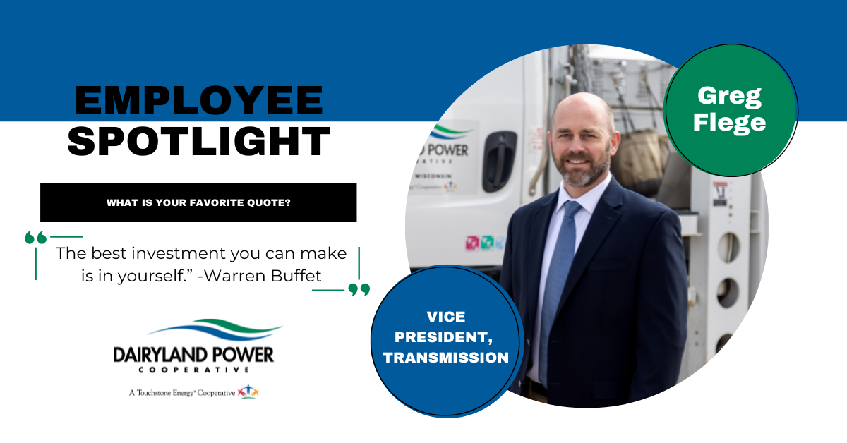 Employee Spotlight - Greg Flege | Dairyland Power Cooperative