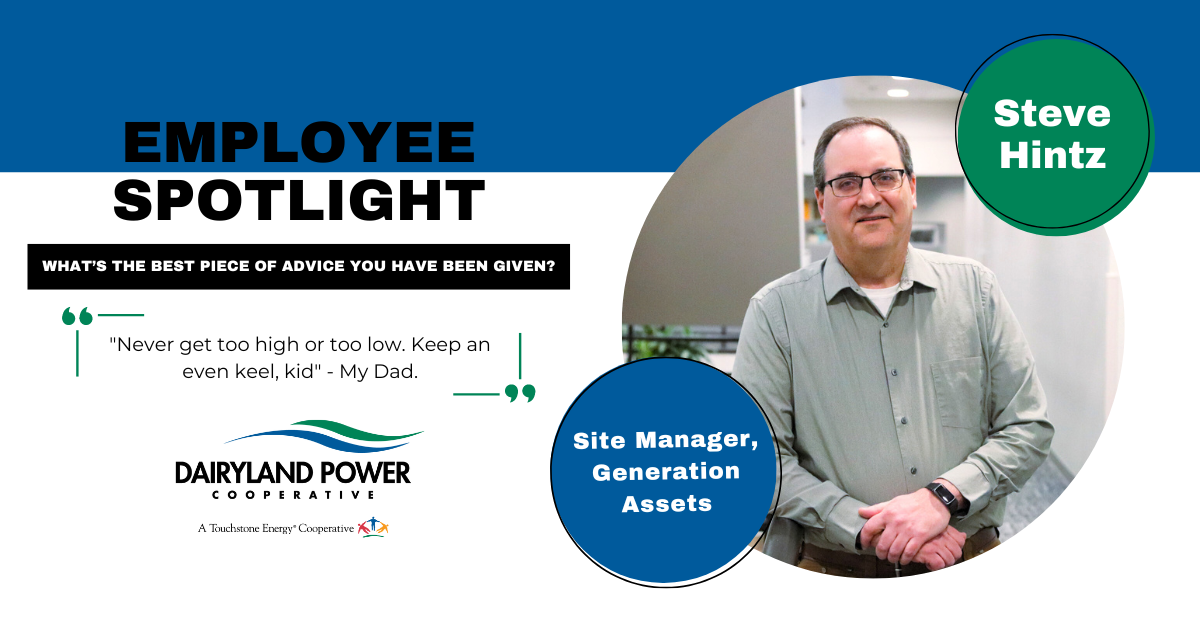 Employee Spotlight - Steve Hintz | Dairyland Power Cooperative